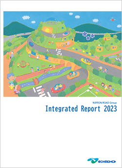 INTEGRATED REPORT | INVESTOR RELATIONS | NIPPON ROAD Co., Ltd.,